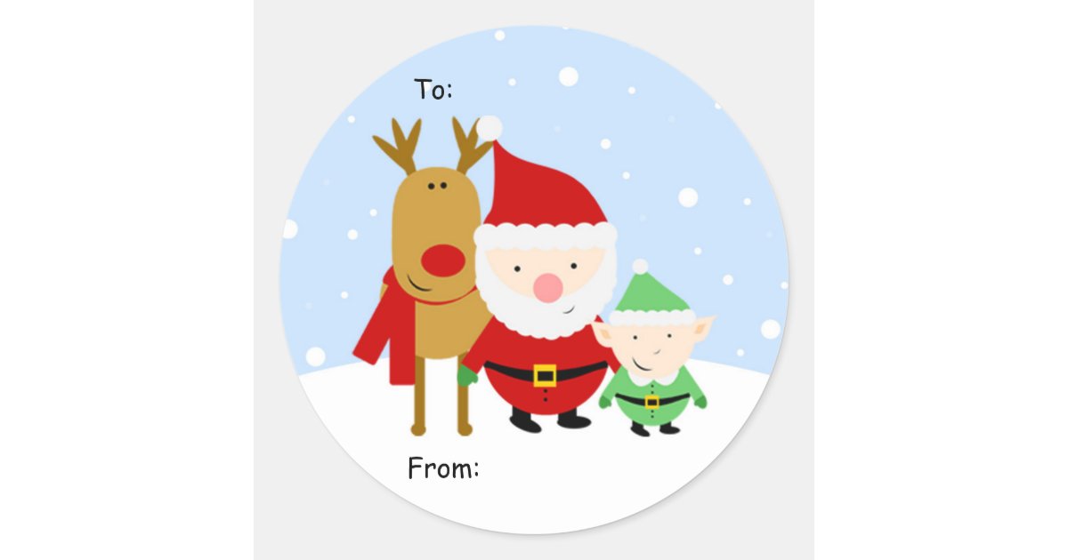 Santa, Rudolph and Elf Christmas Tag, To: From: Classic Round Sticker ...