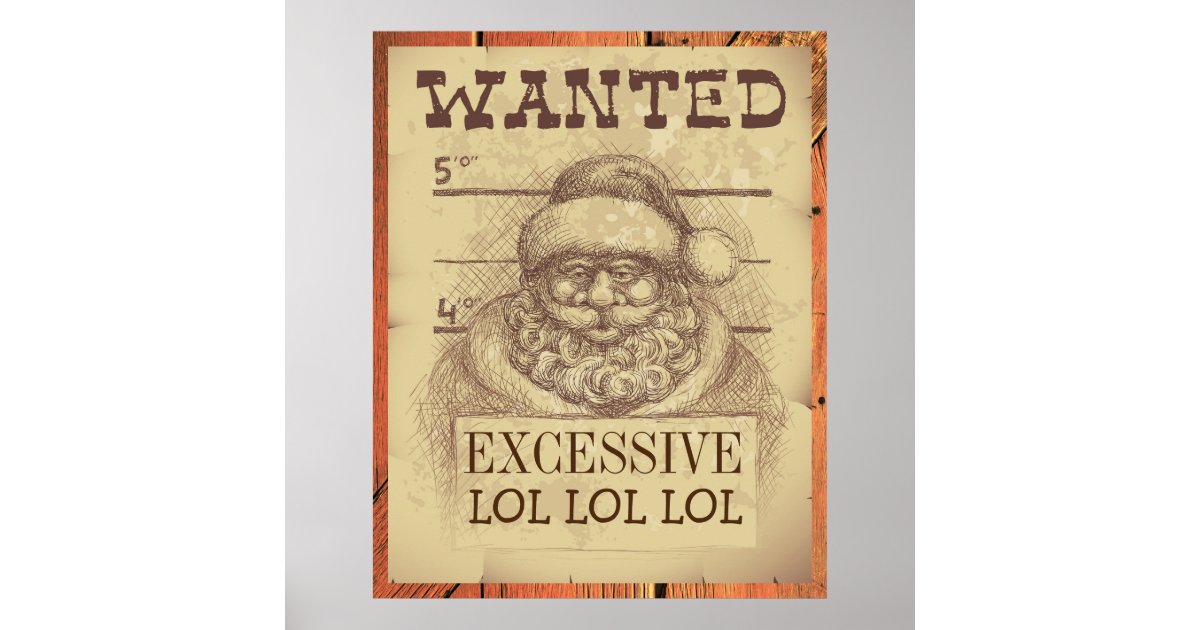 Santa Wanted Poster | Zazzle