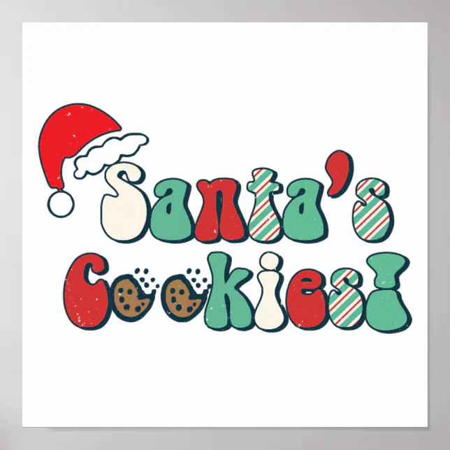 Santa's Cookies!!! Poster | Zazzle