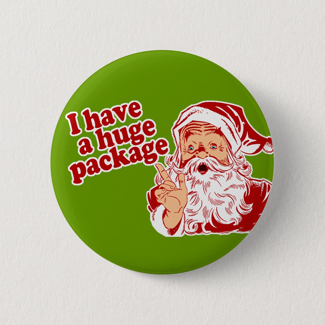 Santas Huge Package Button | Zazzle