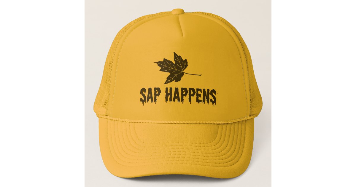 Sap Happens Trucker Hat | Zazzle