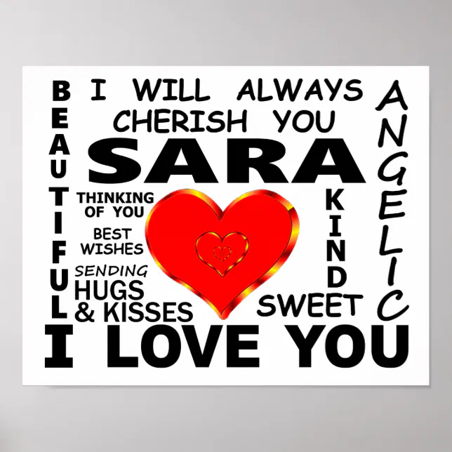 Sara I Love You Poster | Zazzle