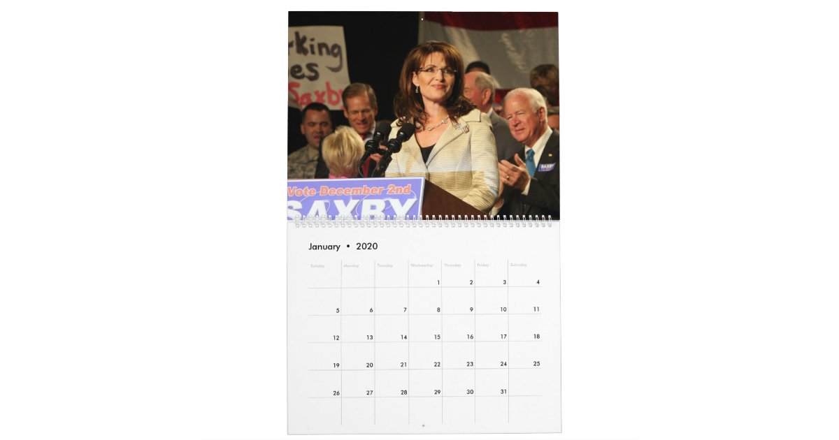 Sarah Palin - Perpetual Calendar | Zazzle.com