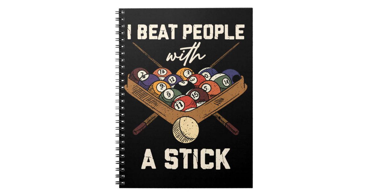 Sarcastic Billiard 8 Ball Humor Pool Notebook | Zazzle