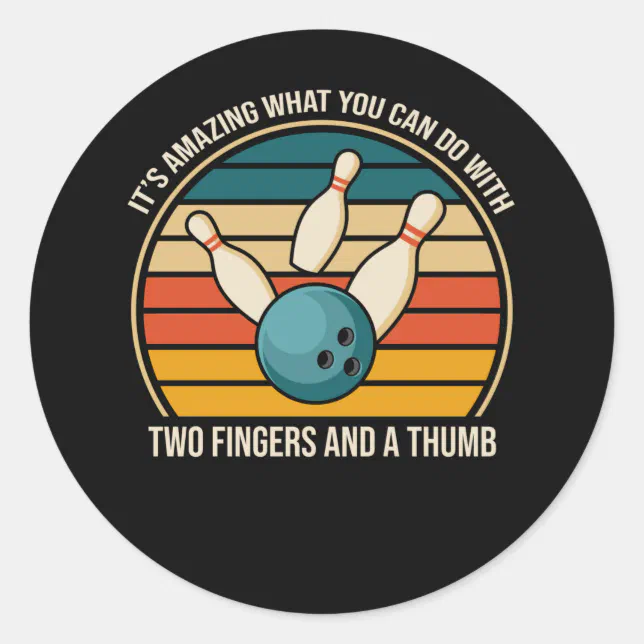 Sarcastic Bowling Quote Bowler Humor Classic Round Sticker | Zazzle