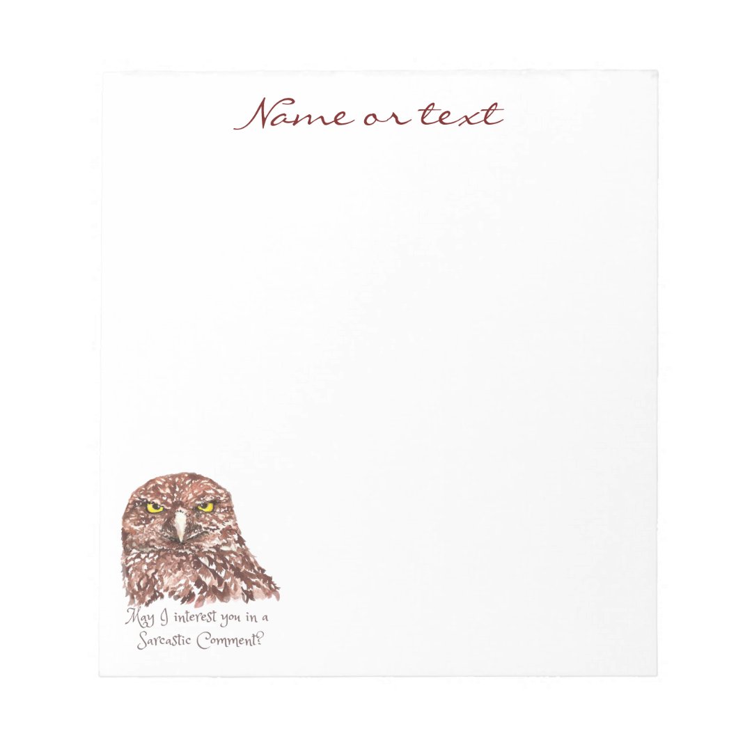Sarcastic Humor Quote Watercolor Grumpy Owl Notepad | Zazzle