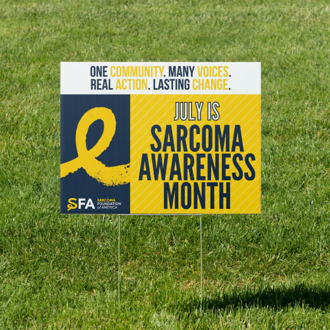 Sarcoma Awareness Month Sign | Zazzle