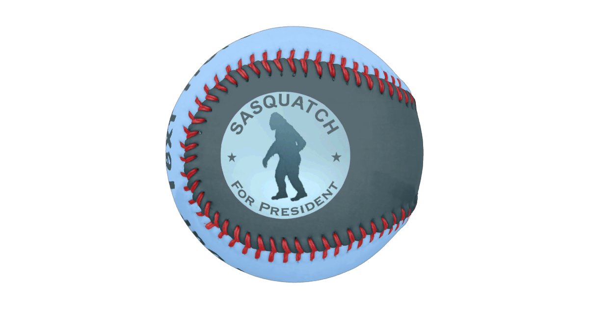 Sasquatch For President Baseball | Zazzle