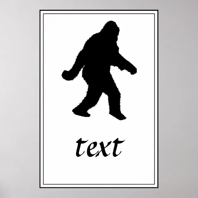 Sasquatch Squatchin' Silhouette Poster | Zazzle