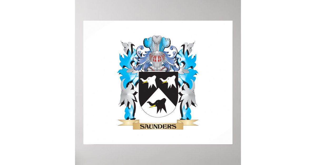 Saunders Coat of Arms - Family Crest Poster | Zazzle