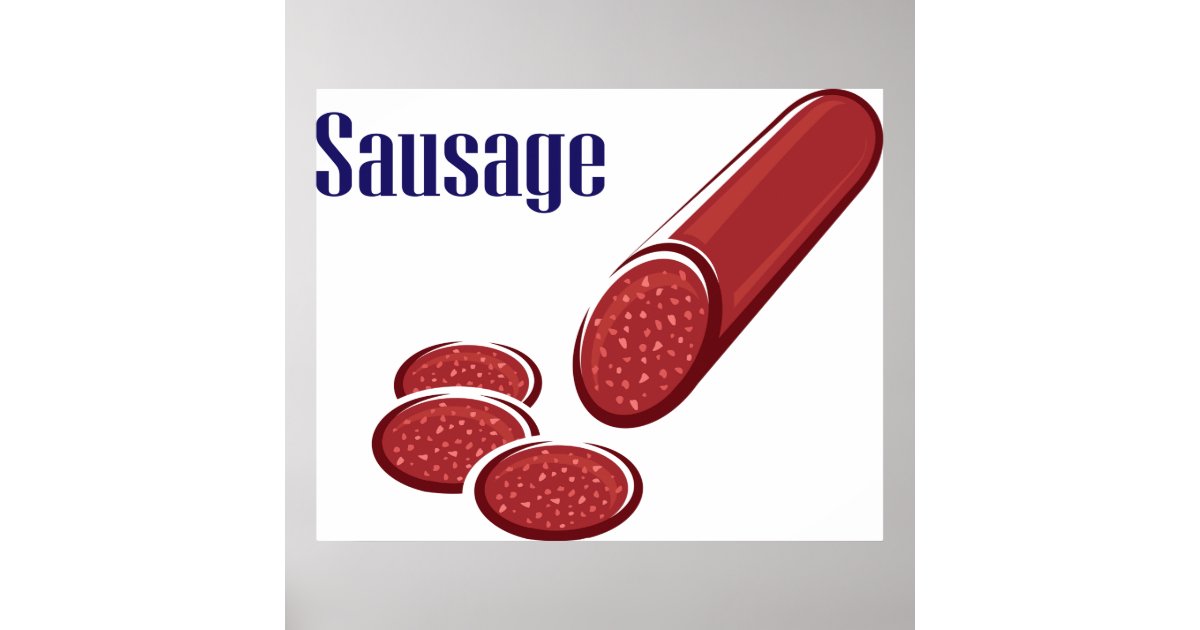 Sausage Poster | Zazzle