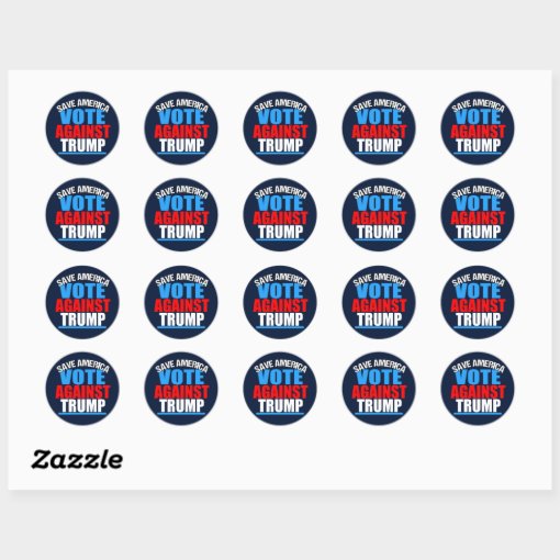 Save America Vote Against Trump Classic Round Sticker | Zazzle