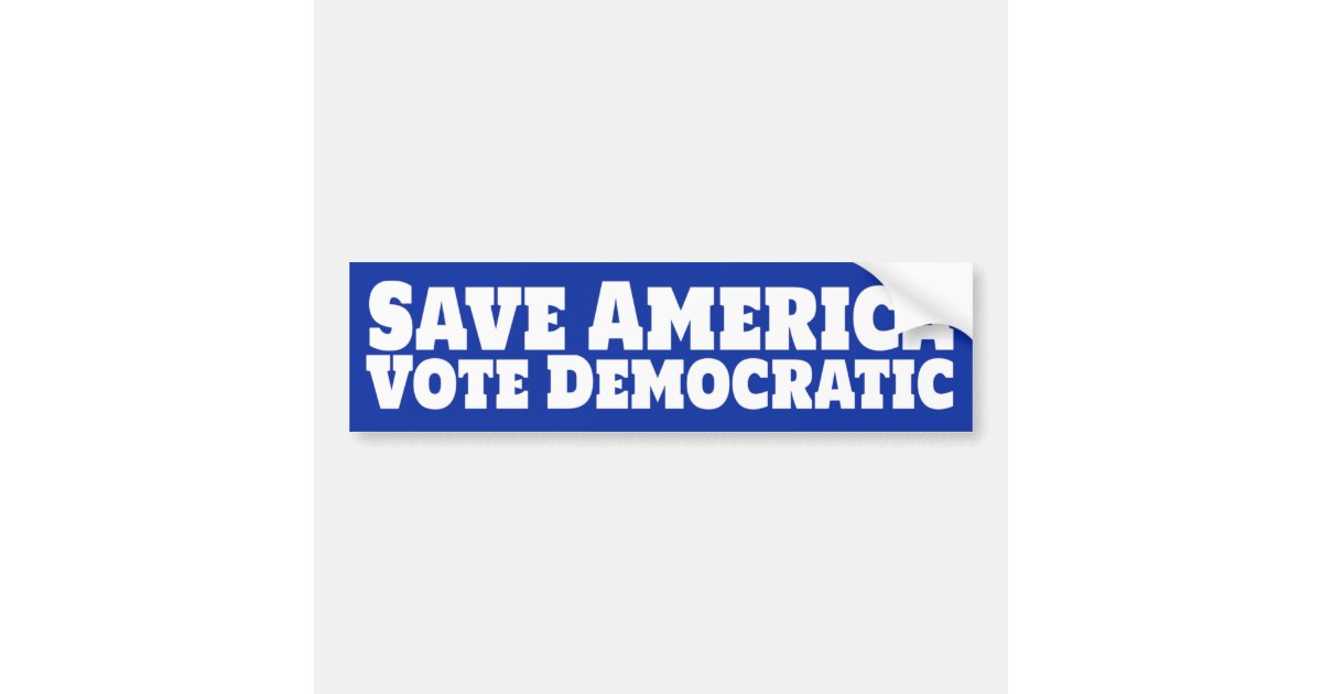 Save America Vote Democratic Bumper Sticker | Zazzle