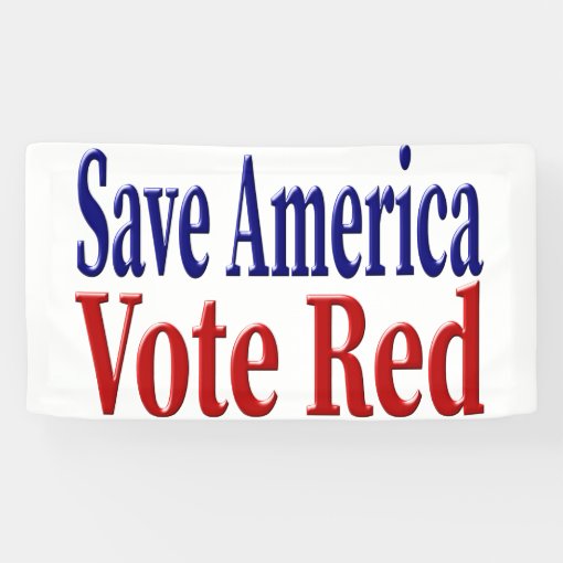 Save America Vote Red with red blue text Banner | Zazzle