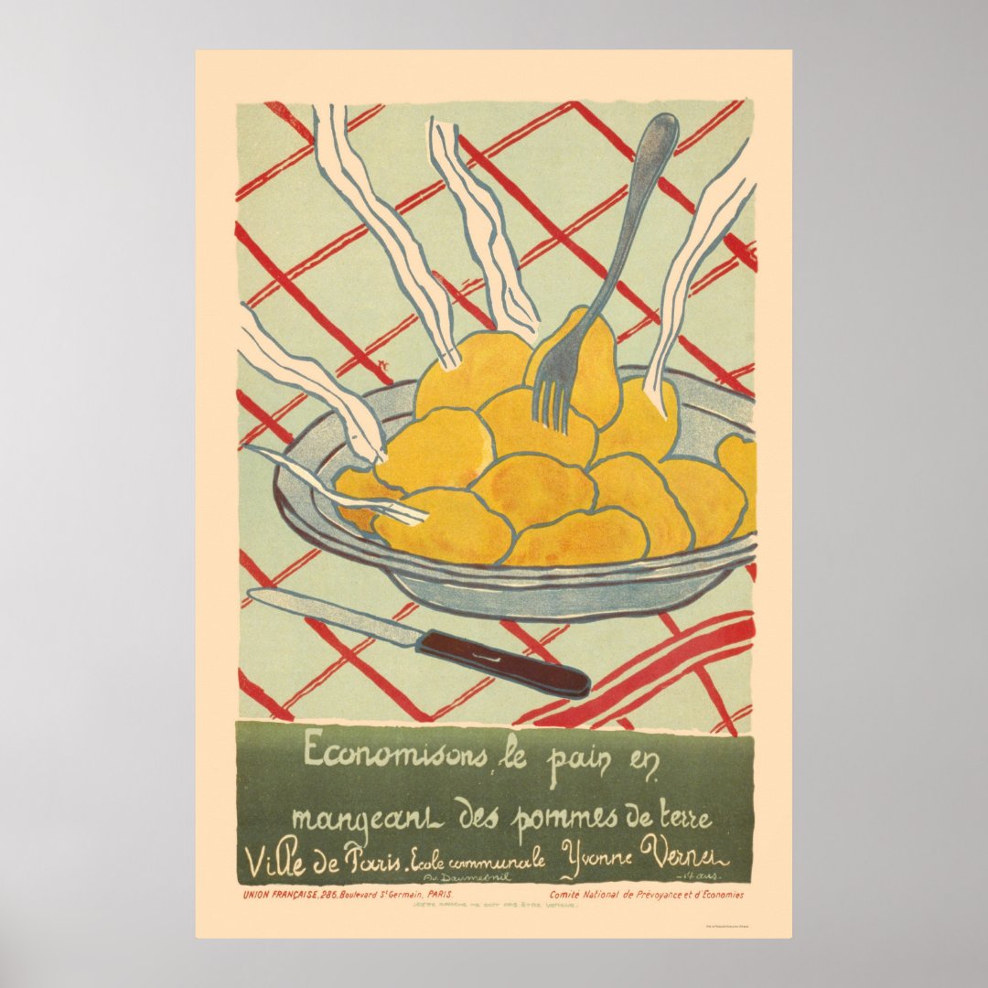 Save bread by eating potatoes - French Poster | Zazzle