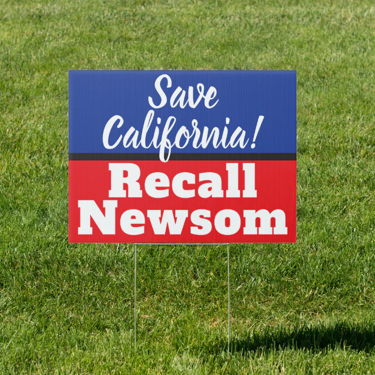 Save California Recall Governor Newsom Sign | Zazzle