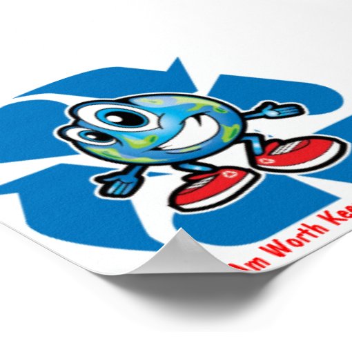 Save Earth By Recycling! Poster | Zazzle