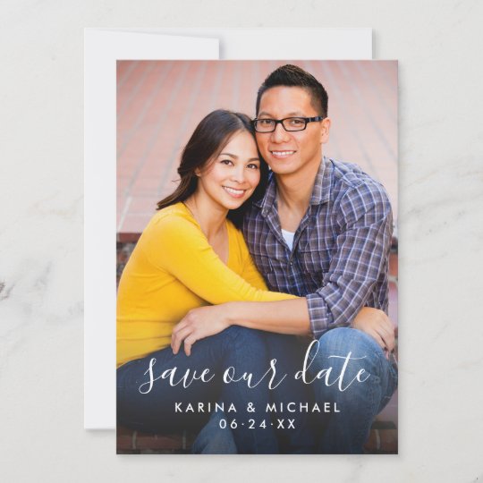 Save Our Date Modern Handwritten Script Photo Save The Date | Zazzle.com
