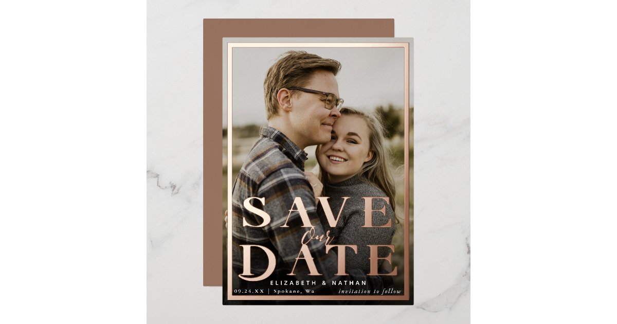 Save our Date Save the Date Frame Photo Foil Invitation | Zazzle
