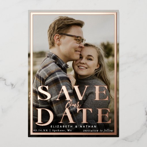 Save our Date Save the Date Frame Photo Foil Invitation | Zazzle