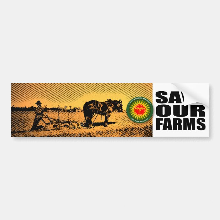 Save Our Farms Bumper Sticker | Zazzle.com