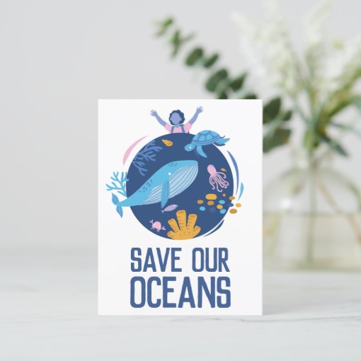 Save our Oceans Earth Day Postcard | Zazzle