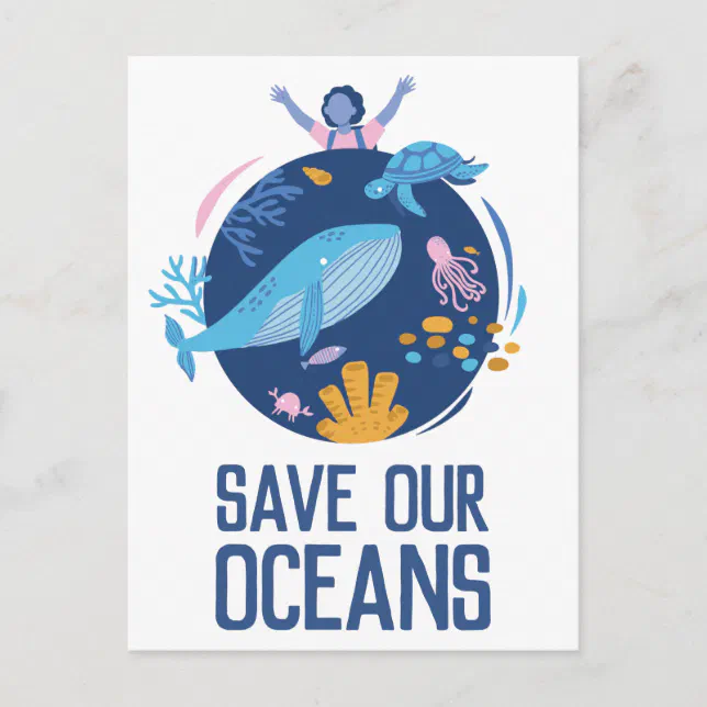 Save our Oceans Earth Day Postcard | Zazzle
