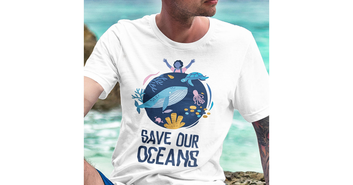 Save our oceans Earth Day T-Shirt | Zazzle