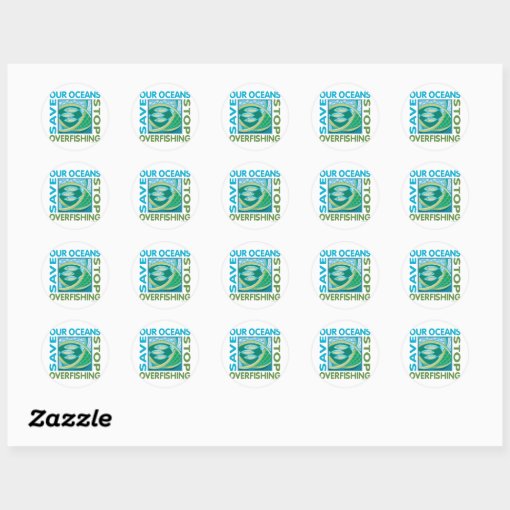 Save Our Oceans - Stop Overfishing Classic Round Sticker | Zazzle