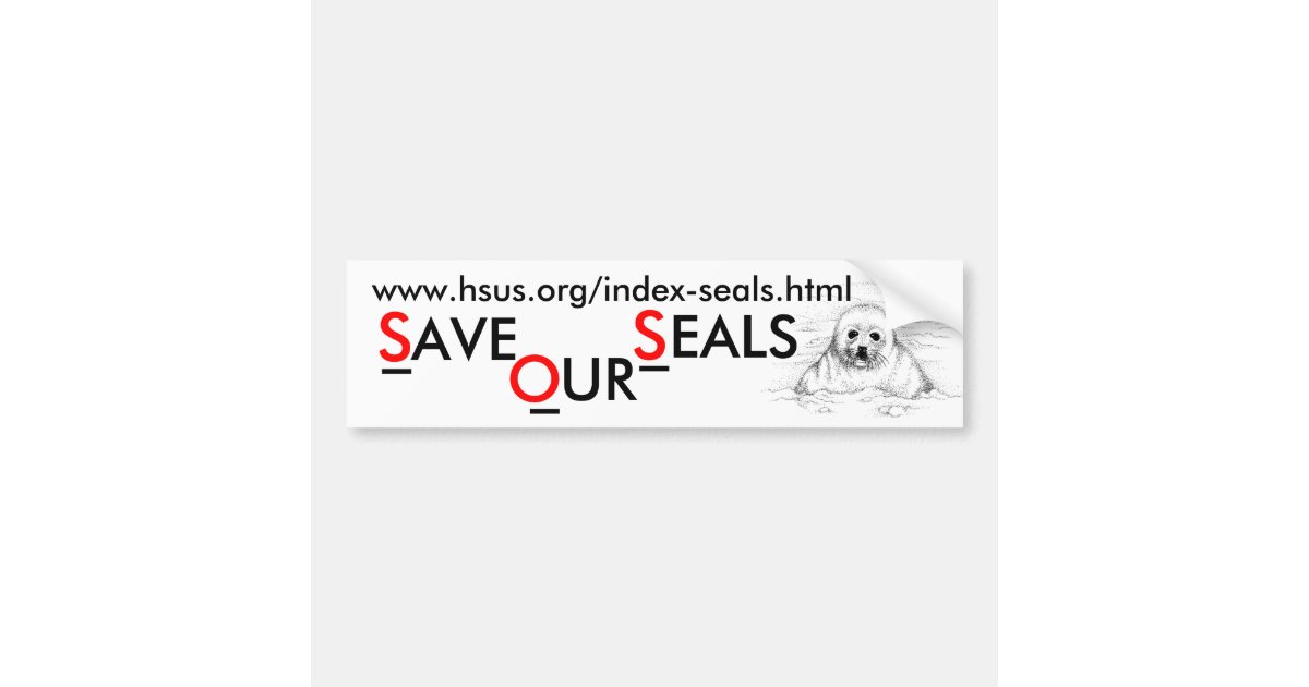 Save Our Seals Bumper Sticker | Zazzle