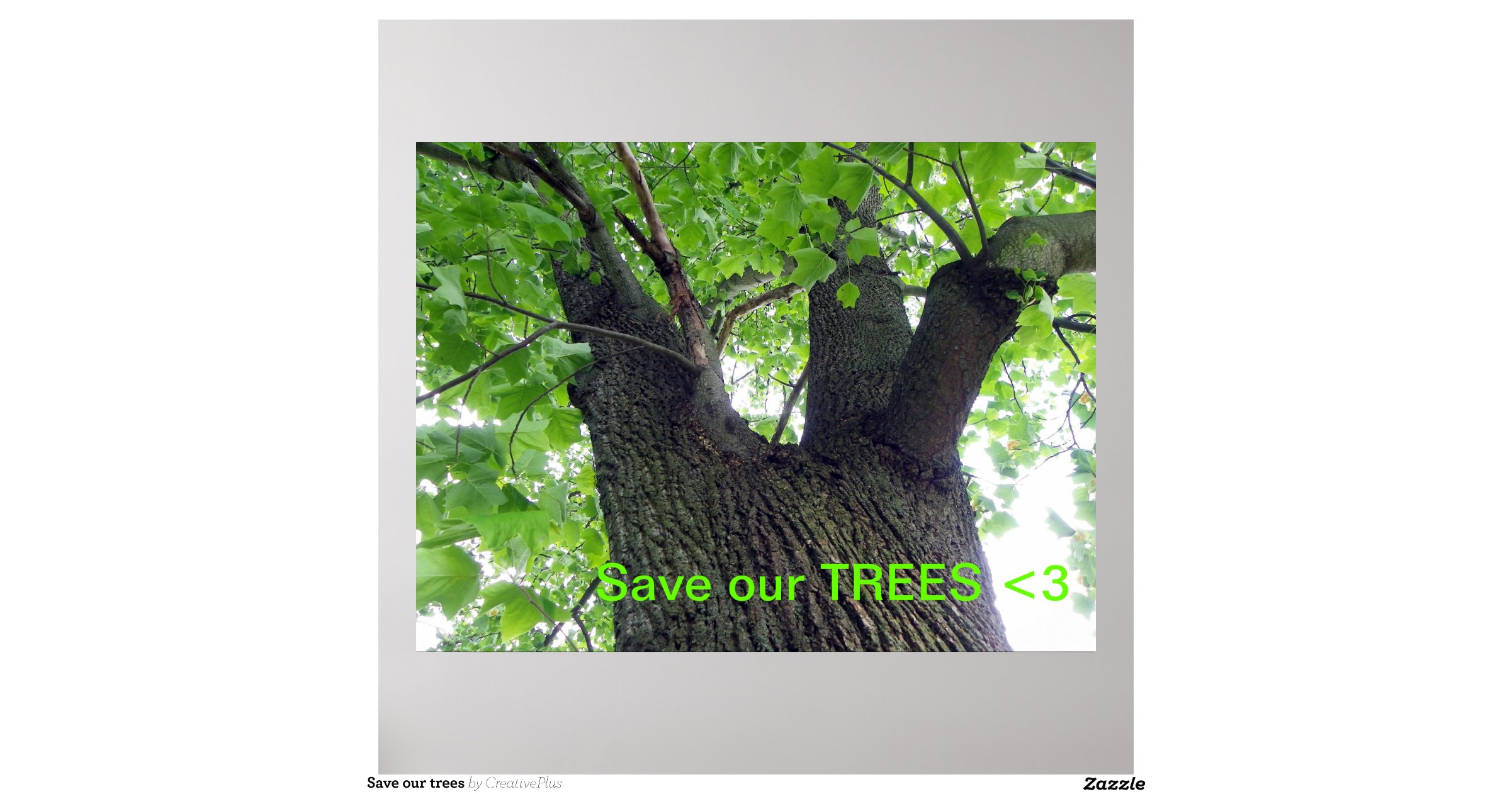 save_our_trees_poster-rce8b19c90fff4192a17dc150d7f66169_zqj_8byvr_1200 ...