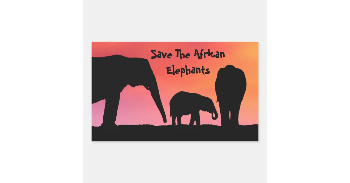 Save The African Elephants Rectangular Sticker | Zazzle