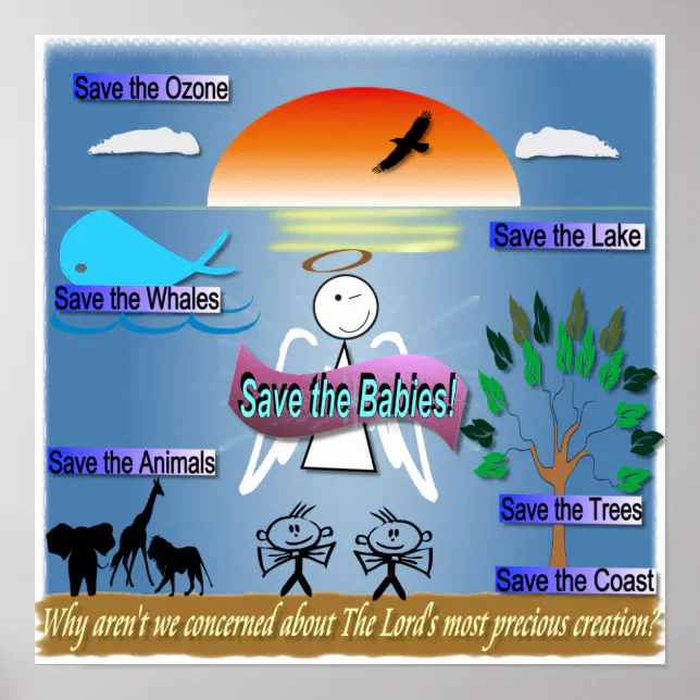 Save the Babies! Poster | Zazzle