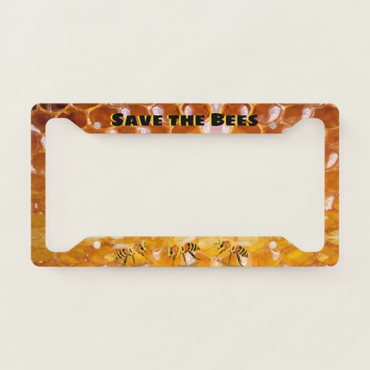 Save The Bees Honeycomb with Honeybees License Plate Frame | Zazzle.com