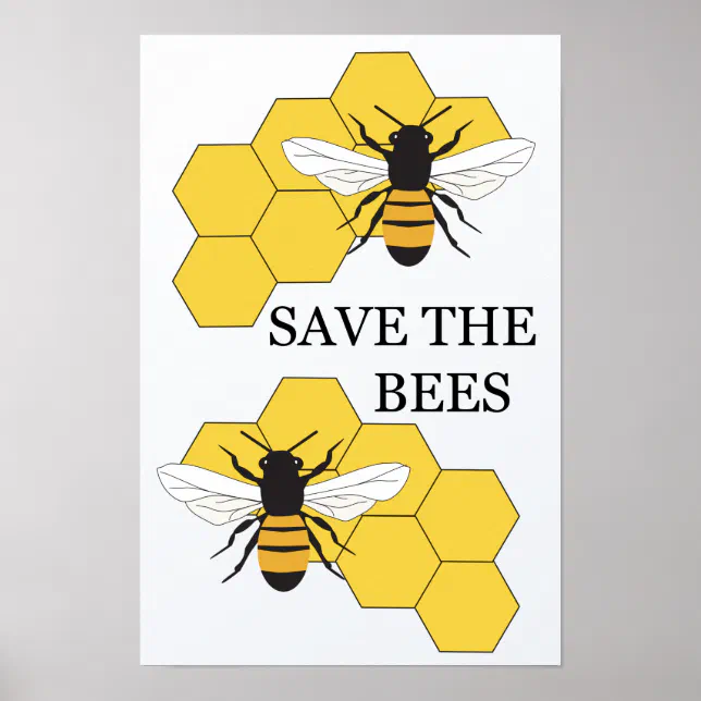 Save the Bees Inspirational Poster | Zazzle