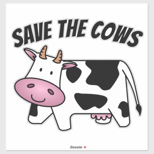 SAVE THE COWS COW CAR DECAL STICKER | Zazzle