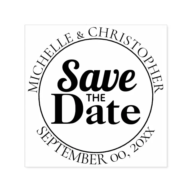 Save The Date Bold Modern round fonts only Self-inking Stamp | Zazzle