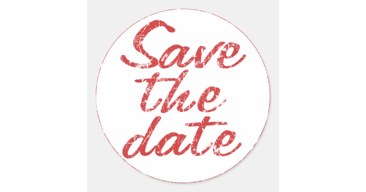 Save the date classic round sticker | Zazzle