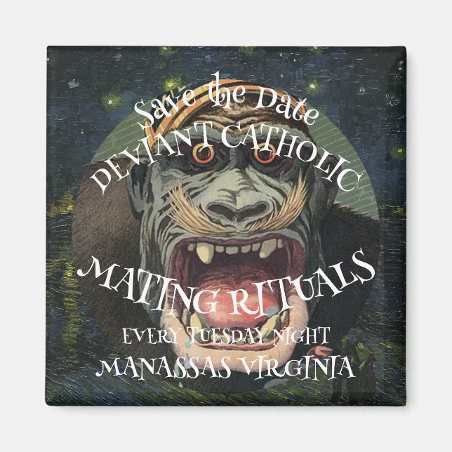 SAVE THE DATE DEVIANT CATHOLIC MATING RITUALS MAGNET | Zazzle