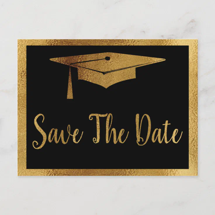 Save The Date Graduation - Black & Faux Gold Style Announcement ...