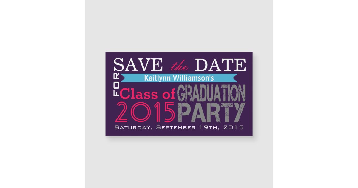Save the Date Graduation Magnetic Card Reminders | Zazzle