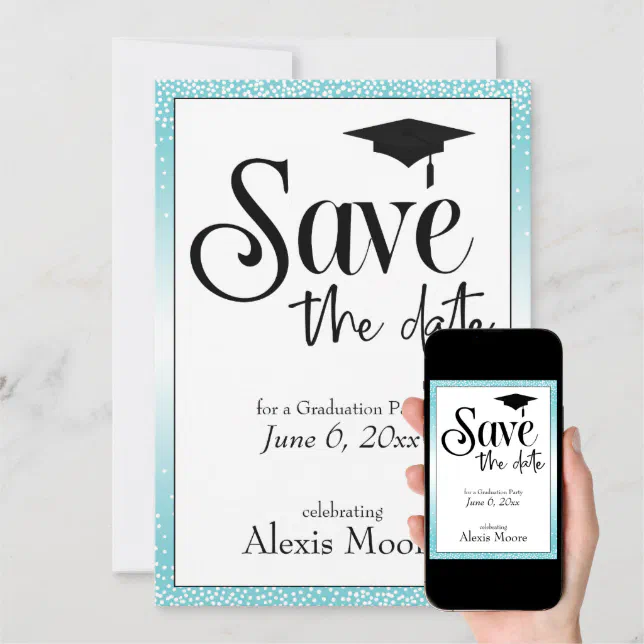 Save the Date Graduation Party, Turquoise Invitation | Zazzle