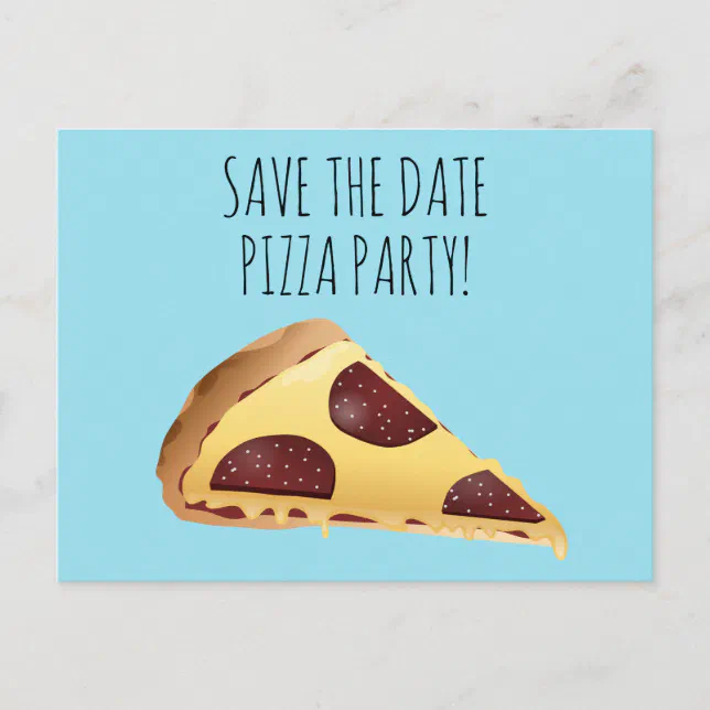 SAVE THE DATE PIZZA PARTY INVITATIONS Postcards | Zazzle