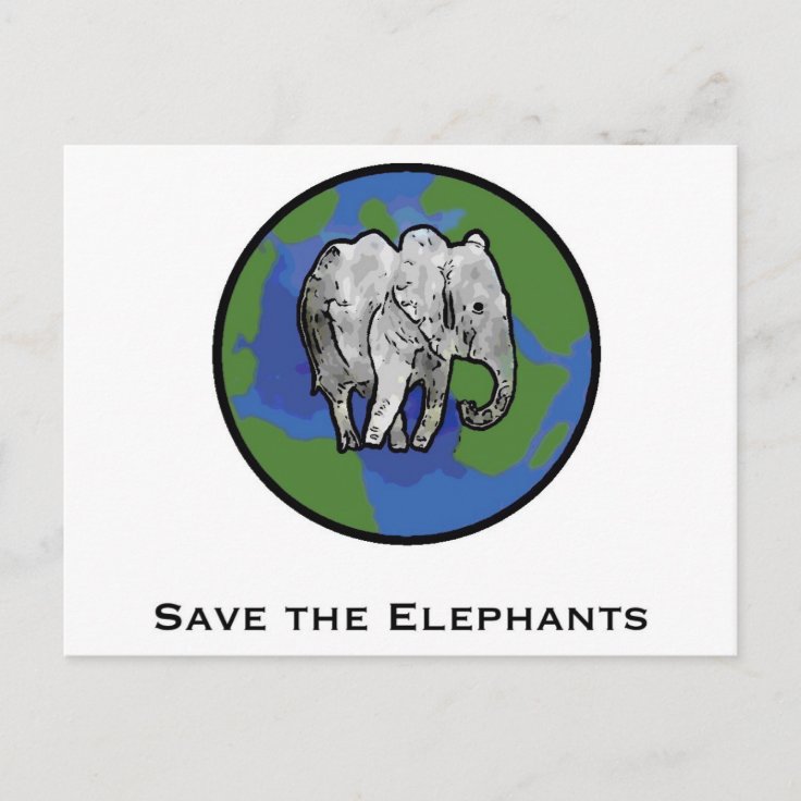 Save the Elephants Postcard | Zazzle