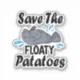 Save The Floaty Potatoes / Funny Manatee Sticker | Zazzle
