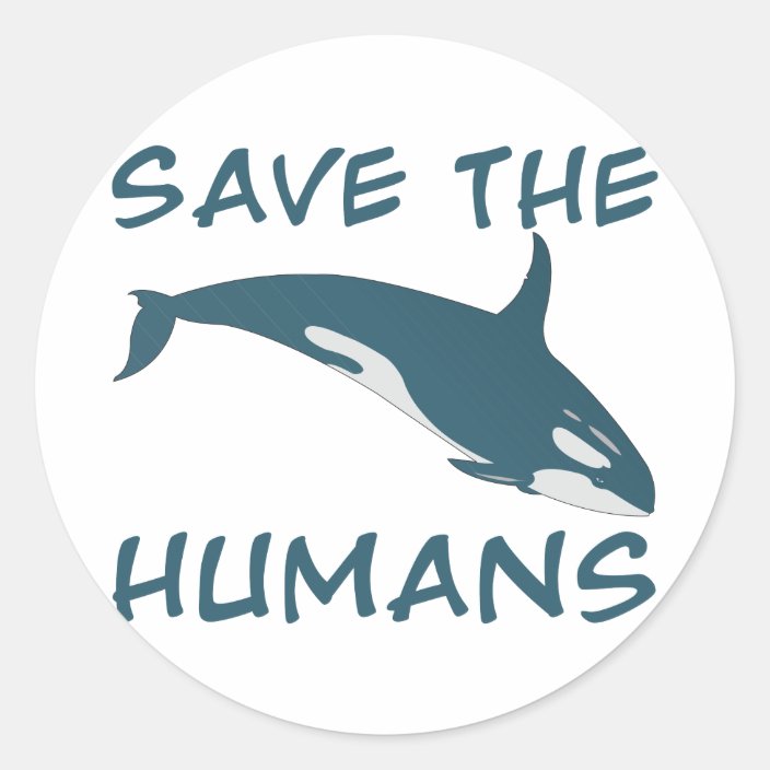 Save the Humans Classic Round Sticker | Zazzle.com