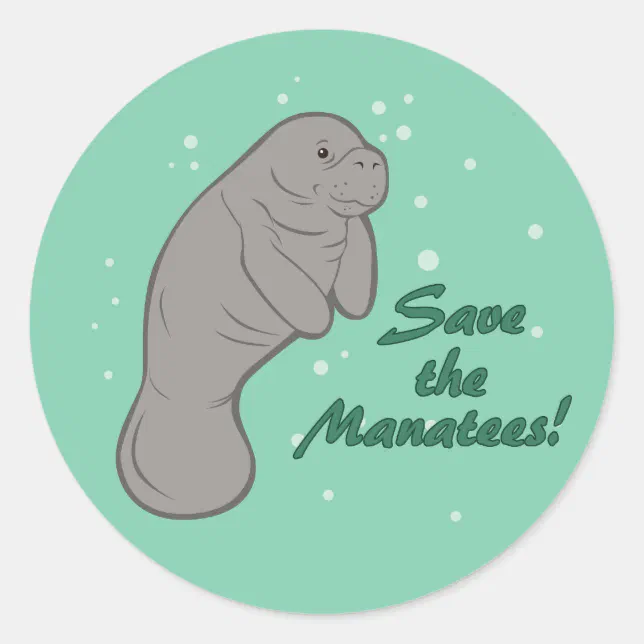 Save the Manatees! Classic Round Sticker | Zazzle