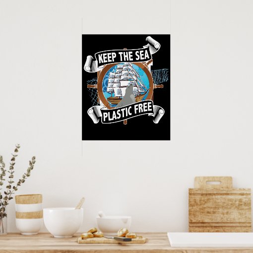 Save The Ocean Keep The Sea Plastic Free Poster | Zazzle