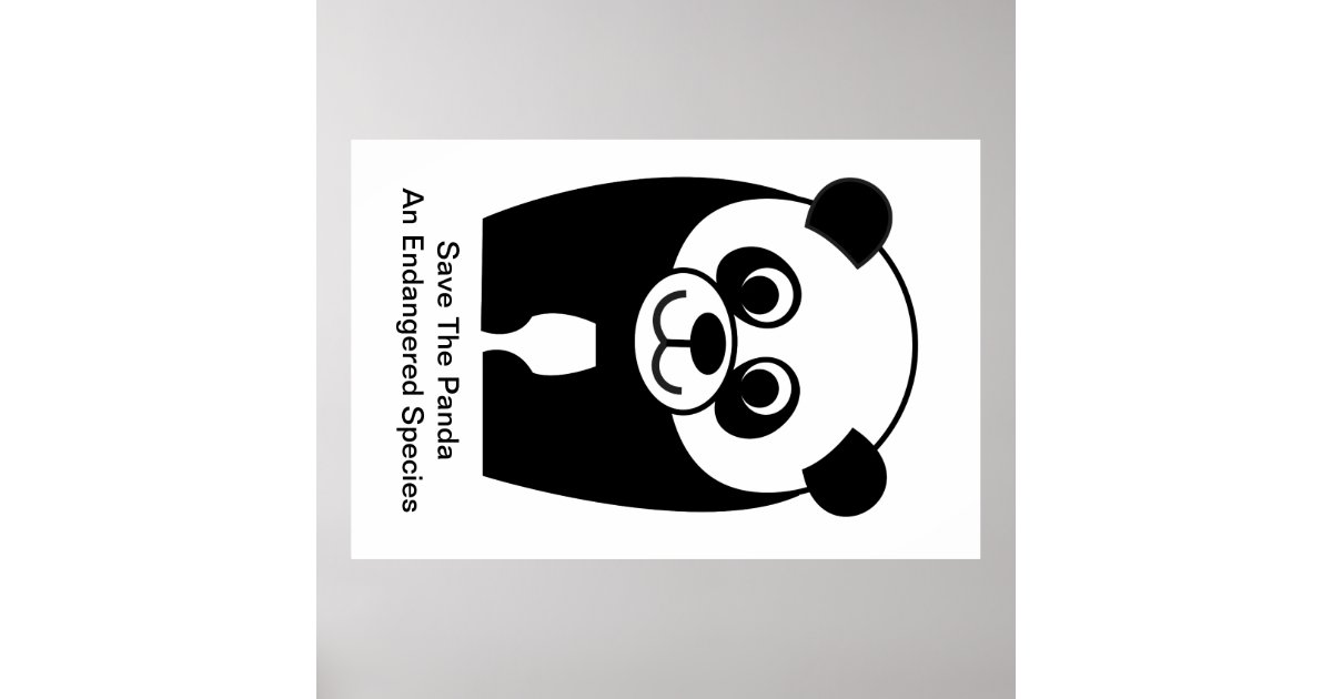 Save the Panda - an Endangered Species Poster | Zazzle