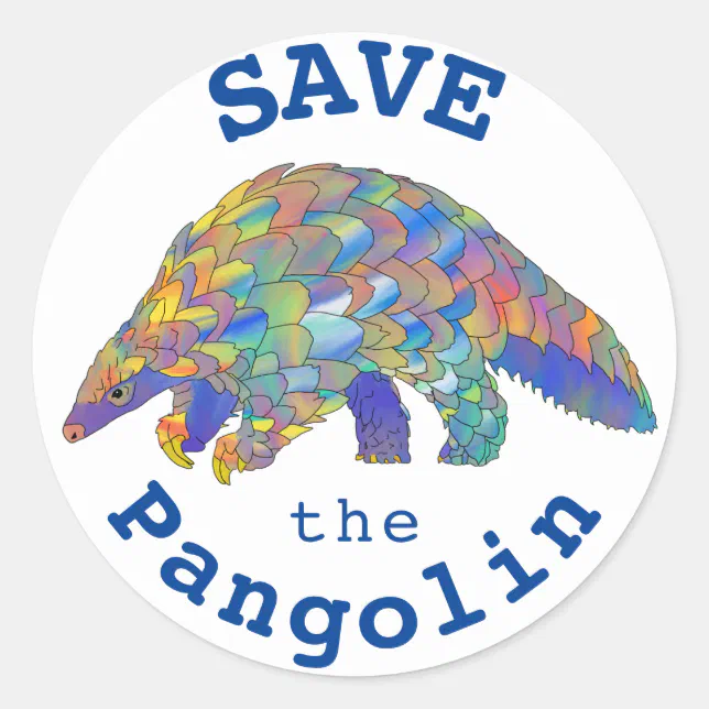 Save the Pangolin Cute Endangered Animal Activist Classic Round Sticker ...